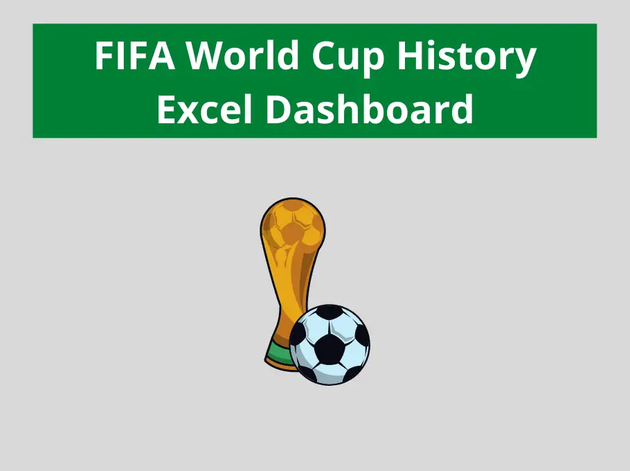 FIFA World Cup History - Excel Dashboard | Computergaga